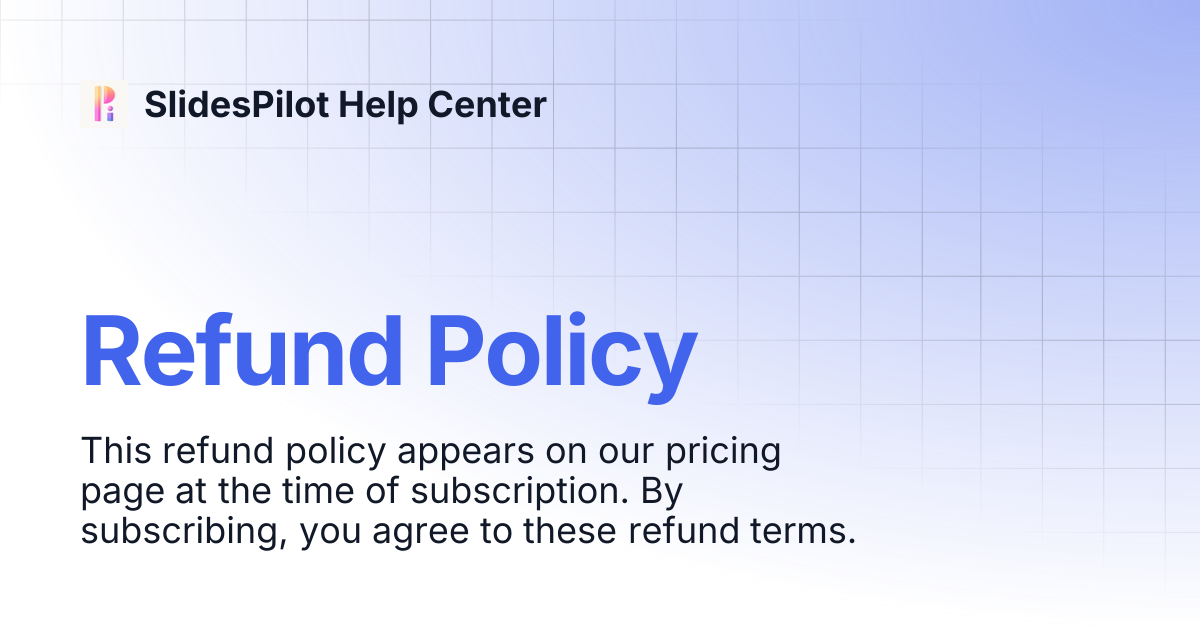 Refund Policy | SlidesPilot Help Center